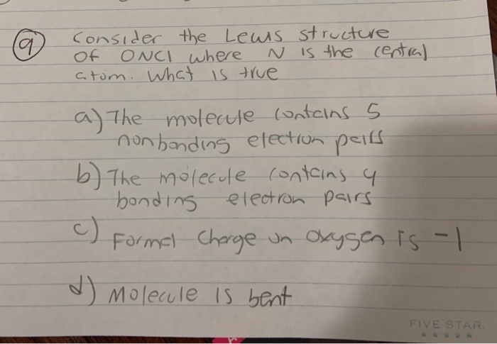 Solved consider the Lewis structure of ONCI where N is the | Chegg.com