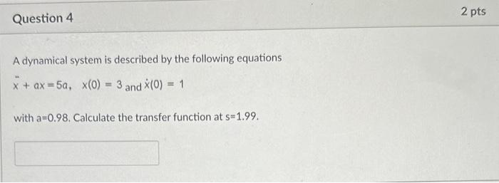 Solved A dynamical system is described by the following | Chegg.com