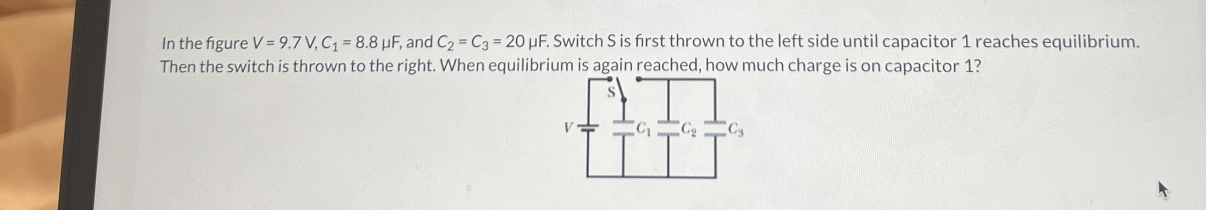 Solved In the figure V=9.7V,C1=8.8μF, ﻿and C2=C3=20μF. | Chegg.com