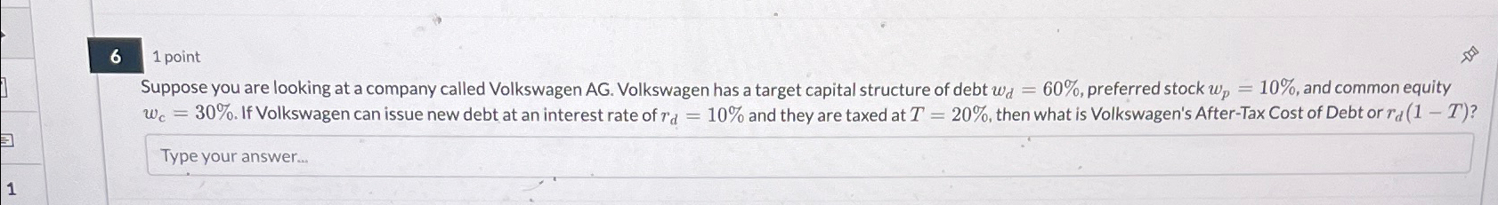 Solved 61 ﻿pointSuppose you are looking at a company called | Chegg.com