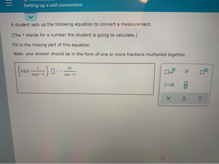 Solved Setting up a unit conversion A student sets up the | Chegg.com