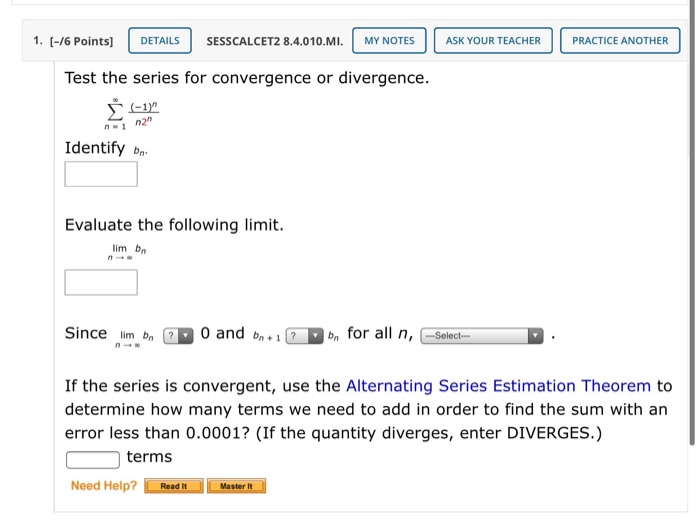 Solved 1. (-16 Points) DETAILS SESSCALCET2 8.4.010.MI. MY | Chegg.com Solved 1. (-16 Points) DETAILS SESSCALCET2 8.4.010.MI. MY | Chegg.com