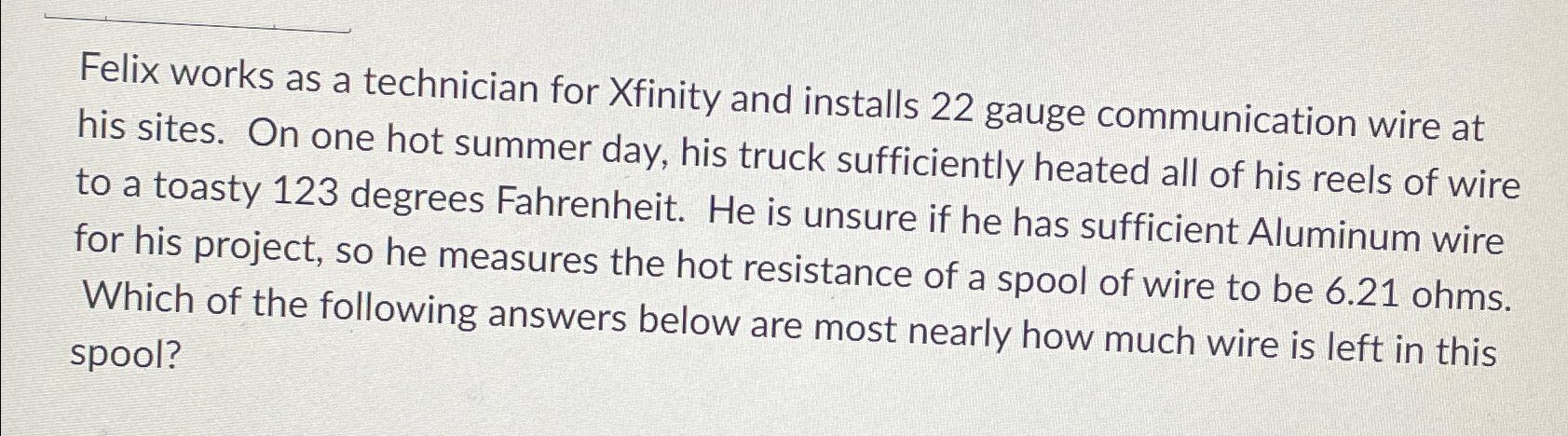 Solved Felix works as a technician for Xfinity and installs | Chegg.com