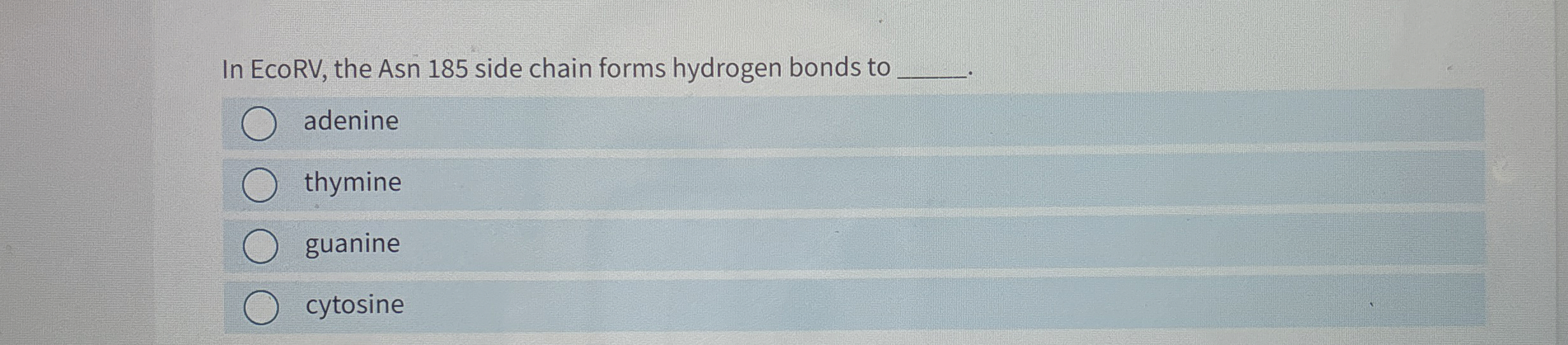 Solved In EcoRV, the Asn 185 ﻿side chain forms hydrogen | Chegg.com