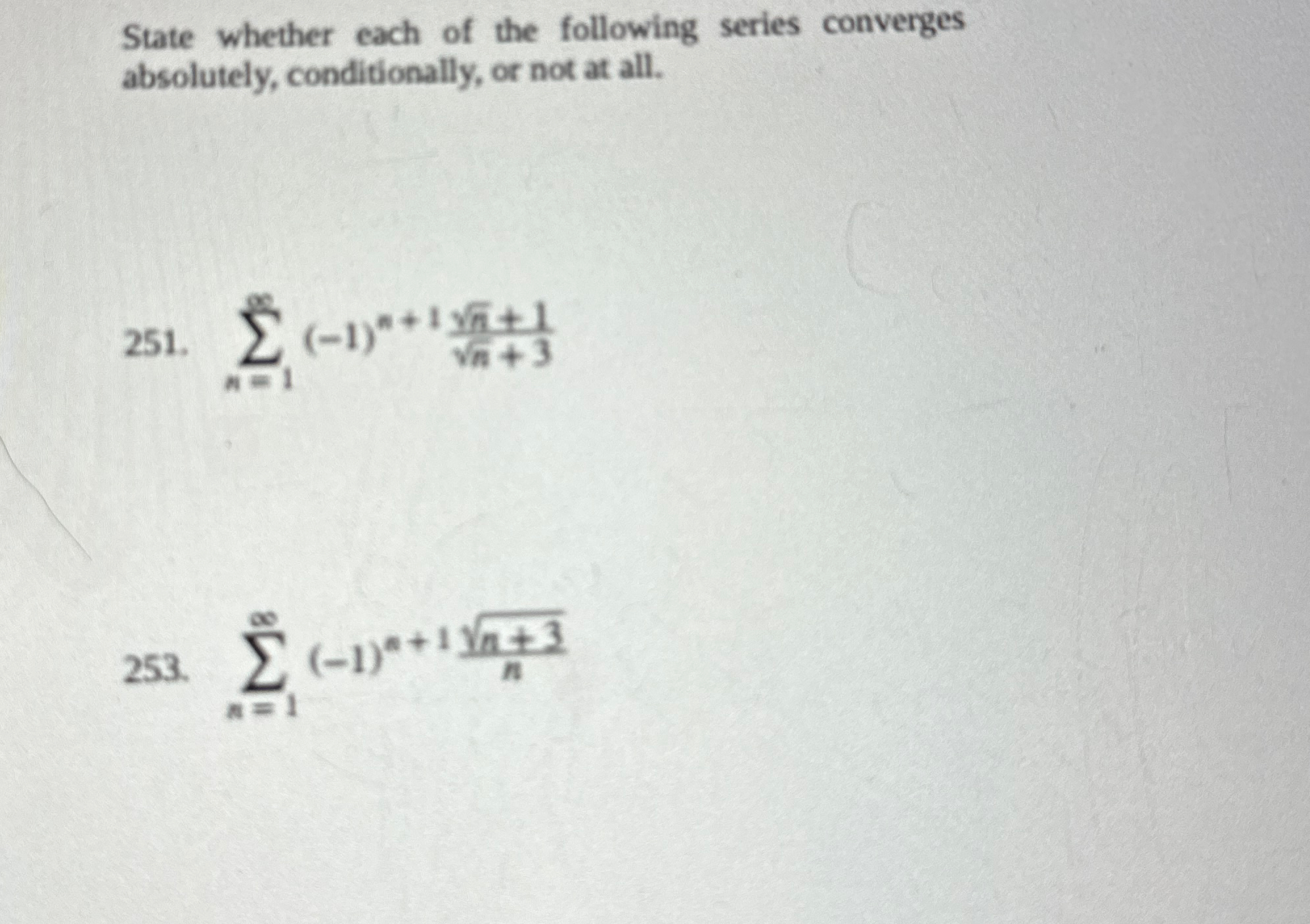 Solved State whether each of the following series converges | Chegg.com