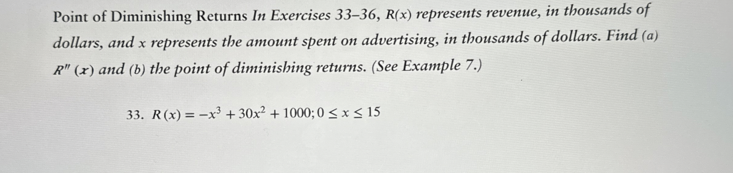 Solved Point of Diminishing Returns In Exercises 33-36, R(x) | Chegg.com