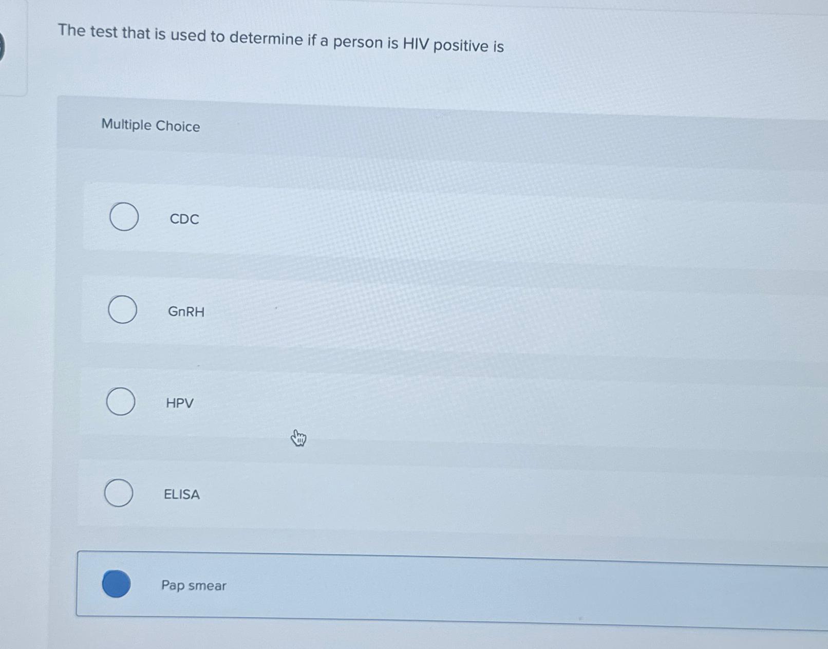 Solved The test that is used to determine if a person is HIV | Chegg.com