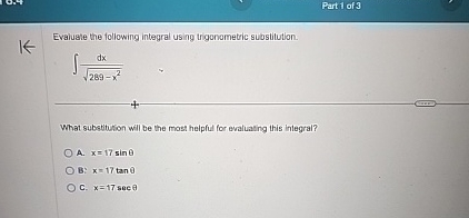 Solved Part 1 ﻿of 3Evaluate the following integral using | Chegg.com
