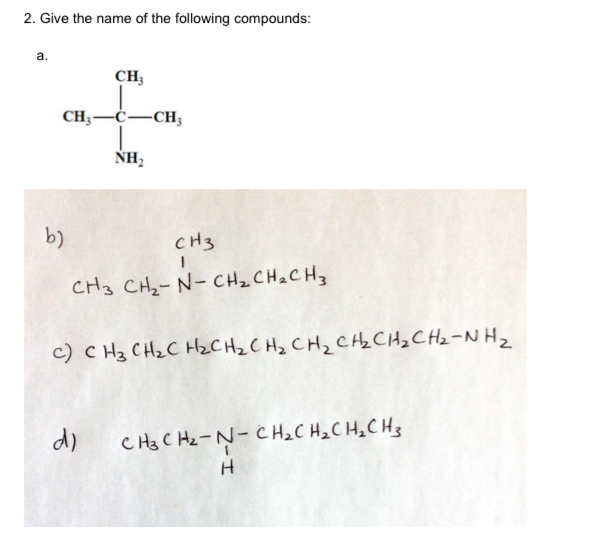 Solved Give the name of the following compounds:a)b)c)d) | Chegg.com
