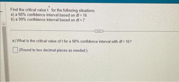 Solved Find the critical value t∗ for the following | Chegg.com