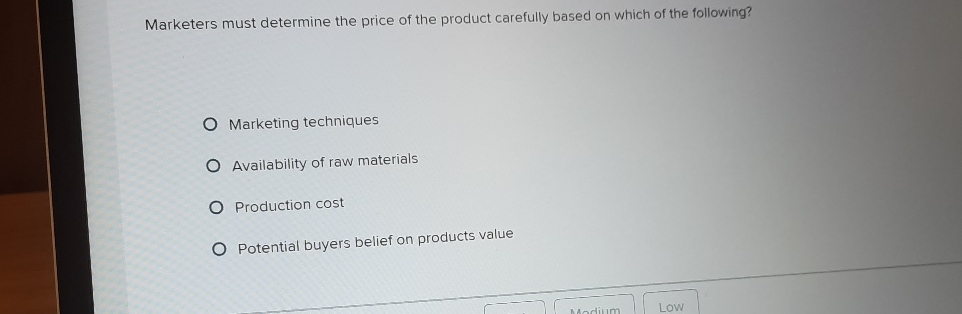 Solved Marketers must determine the price of the product | Chegg.com