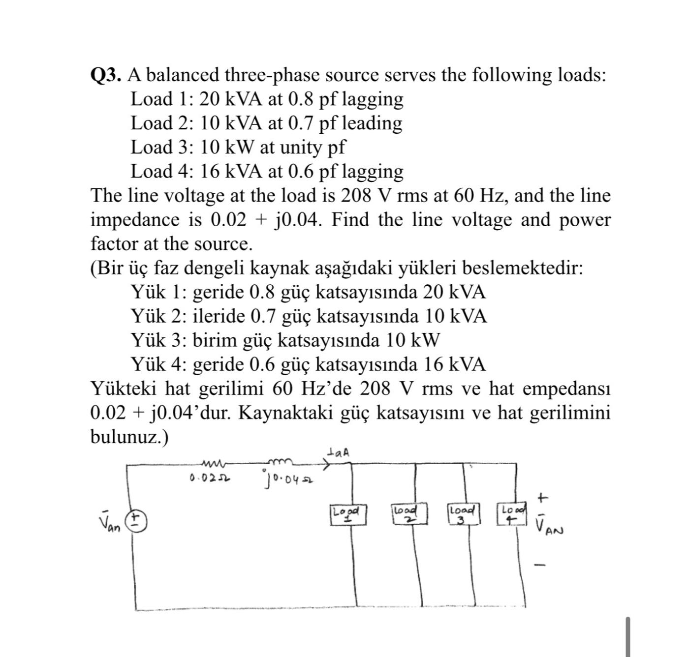 Solved Q3. ﻿A balanced three-phase source serves the | Chegg.com
