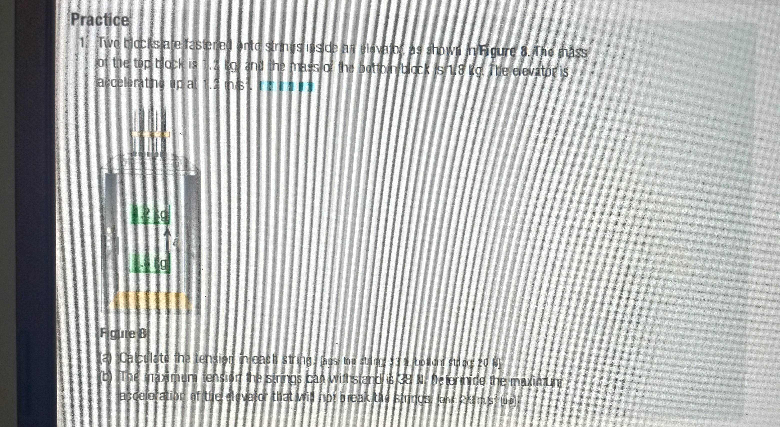 Solved PracticeTwo blocks are fastened onto strings inside | Chegg.com