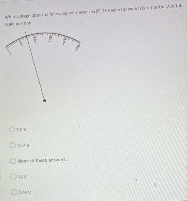 Solved What voltage does the following voltmeter read? The | Chegg.com