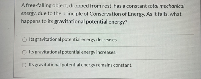 Solved A free-falling object, dropped from rest, has a | Chegg.com
