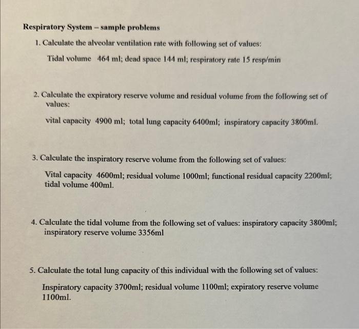 Solved Respiratory System - sample problems 1. Calculate the | Chegg.com