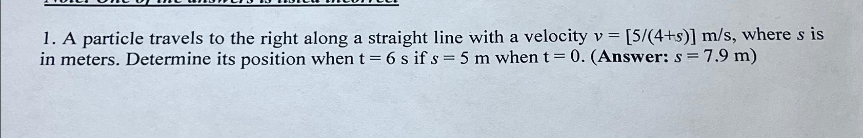 Solved A particle travels to the right along a straight line | Chegg.com