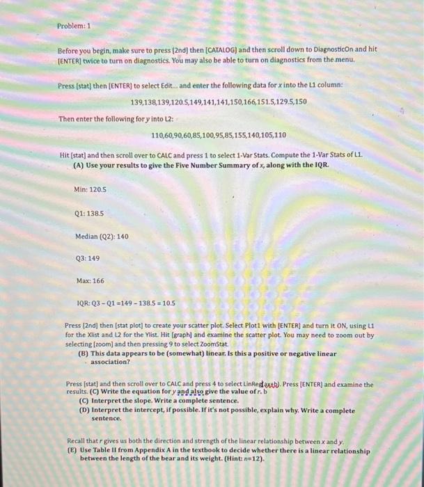 Solved IQR: Q3−Q1=149−138.5=10.5 Press [2nd] then [stat | Chegg.com