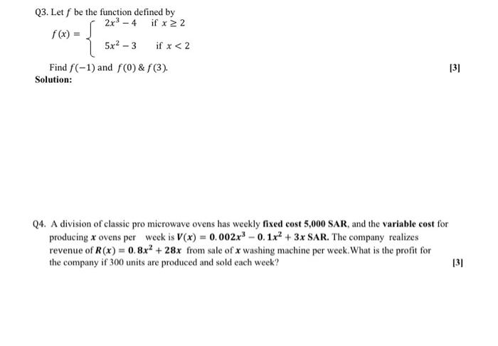 Solved Q3. Let f be the function defined by 2x3-4 if x 22 | Chegg.com