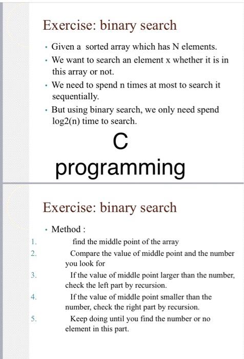 Solved Exercise Binary Search Given A Sorted Array Which