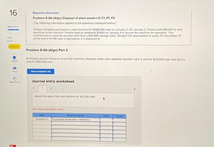 Solved Required information Problem 8-6A (Algo) Disposal of | Chegg.com