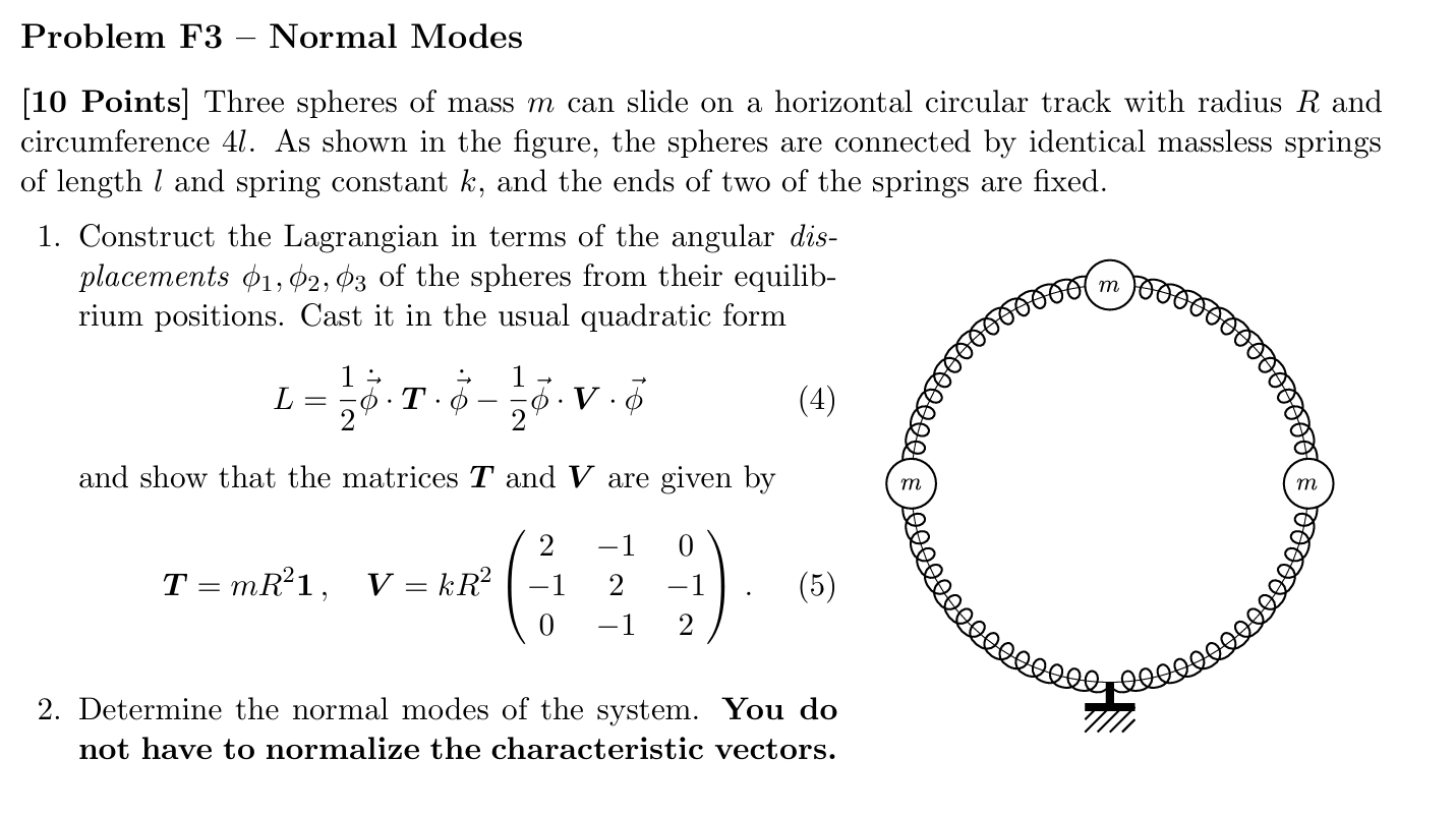 Solved Problem F3 - ﻿Normal Modes[10 ﻿Points] ﻿Three spheres | Chegg.com