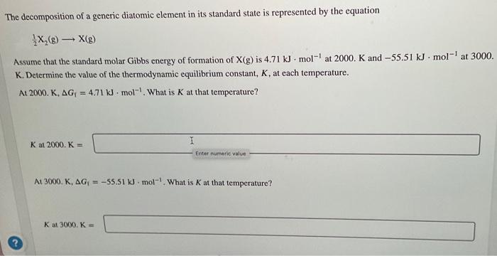 Solved The decomposition of a generic diatomic element in | Chegg.com