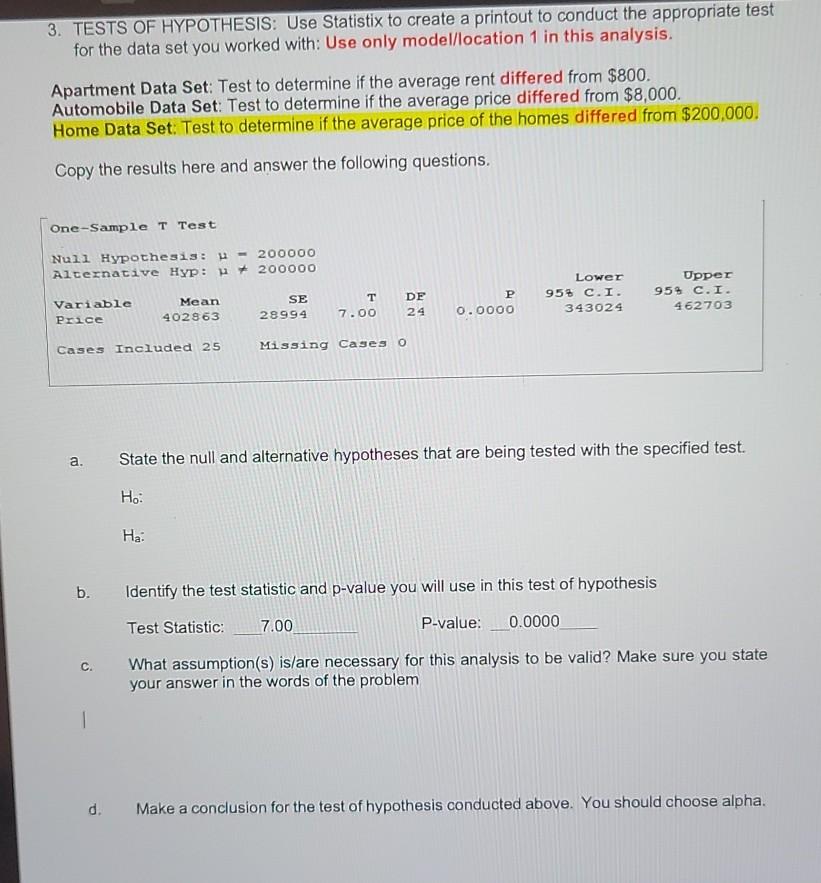 Solved 3. TESTS OF HYPOTHESIS: Use Statistix to create a | Chegg.com