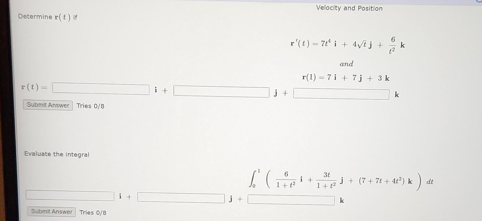 Solved Velocity and Position Determine r(t) if | Chegg.com