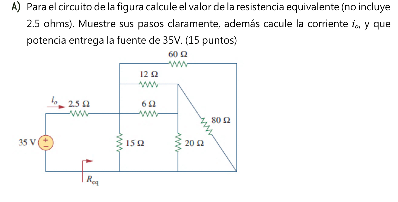 Solved Para el circuito de la figura calcule el valor de la | Chegg.com