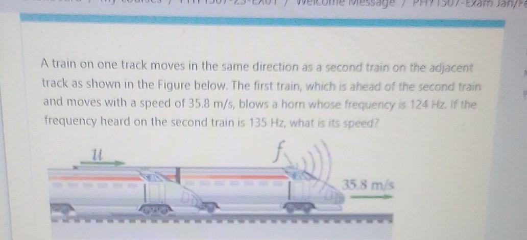 Solved A train on one track moves in the same direction as a | Chegg.com