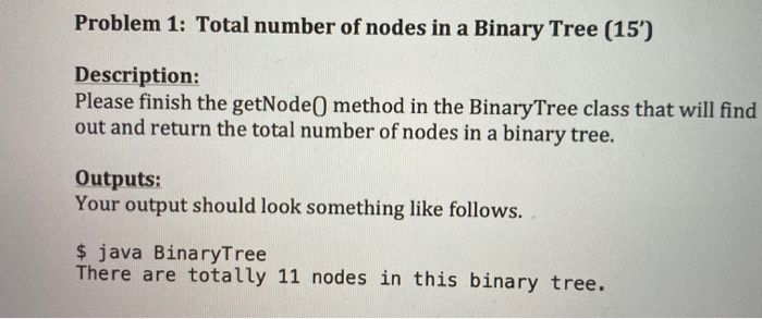 Solved Problem 1: Total number of nodes in a Binary Tree | Chegg.com
