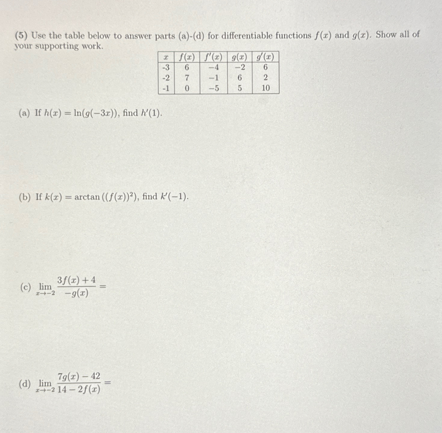 Solved (5) ﻿Use the table below to answer parts (a)-(d) ﻿for | Chegg.com
