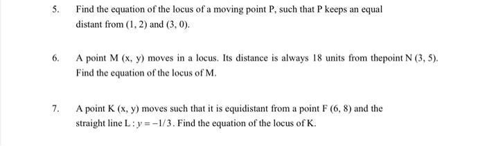 Solved 5. Find the equation of the locus of a moving point | Chegg.com