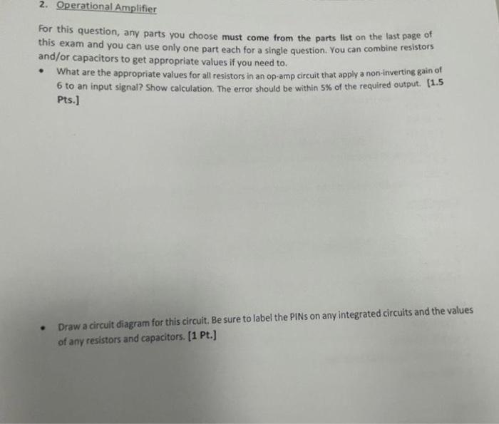 Solved 2. Operational Amplifier For this question, any parts | Chegg.com