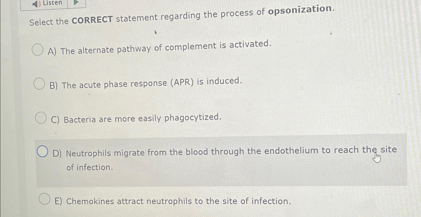 Solved ListenSelect the CORRECT statement regarding the | Chegg.com
