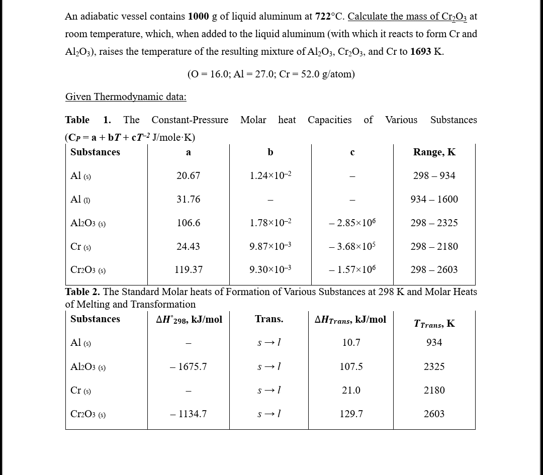 Solved An adiabatic vessel contains 1000g ﻿of liquid | Chegg.com
