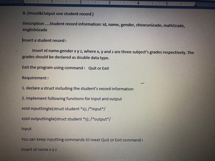 Solved 3 B. (Inout&Output one student record) Description | Chegg.com