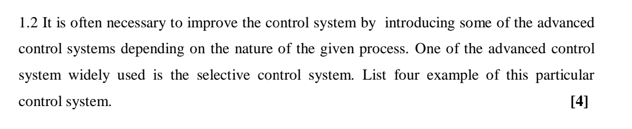 Solved 1.2 It is often necessary to improve the control | Chegg.com