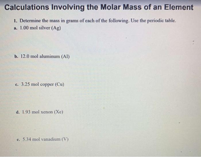 Solved Calculations involving the Molar Mass of an Element | Chegg.com