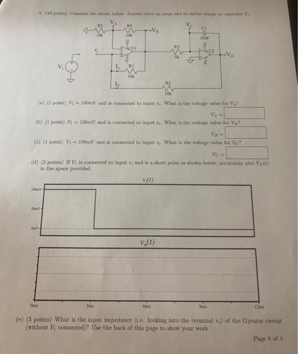 Solved (a) (1 point) Vi=100mV and is connected to input vi. | Chegg.com