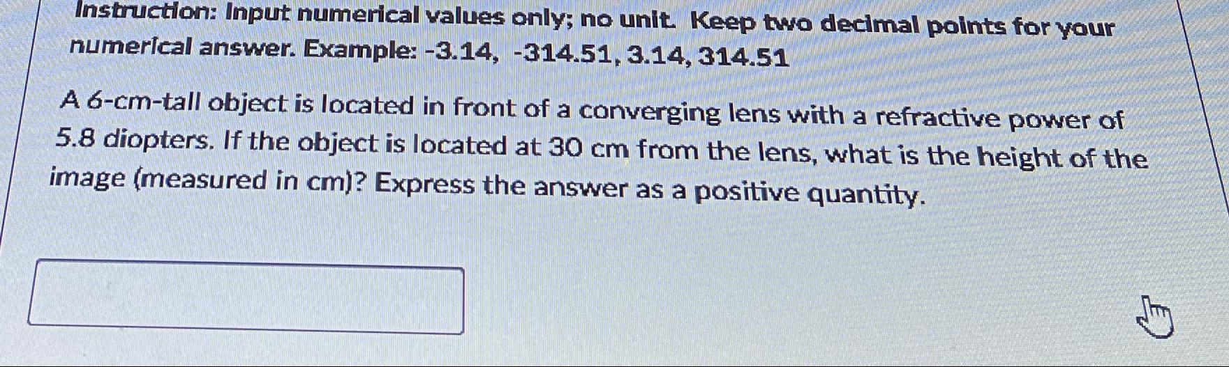 Solved Instruction: Input numerical values only; no unit. | Chegg.com