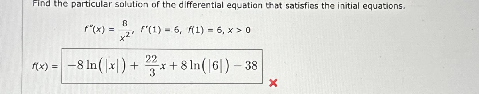 Solved Find the particular solution of the differential | Chegg.com