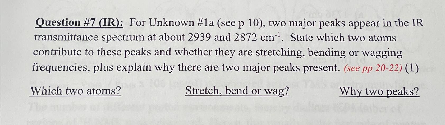 Solved Question #7 (IR): For Unknown #1 a (see p 10), two | Chegg.com