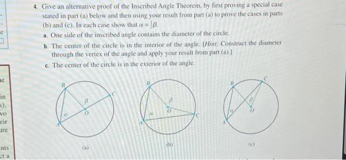 Solved 5. Which proof of the Inscribed Angle Theorem do you | Chegg.com