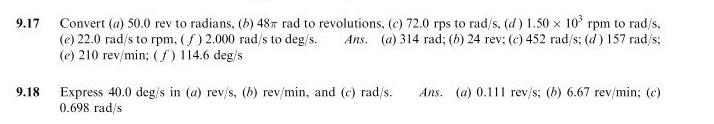 Solved 9.17 Convert (a) 50.0 rev to radians, () 487 rad to | Chegg.com