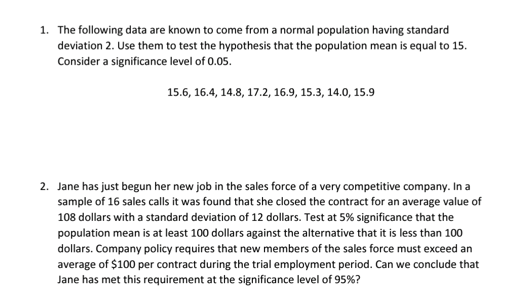 Solved 1. The following data are known to come from a normal | Chegg.com