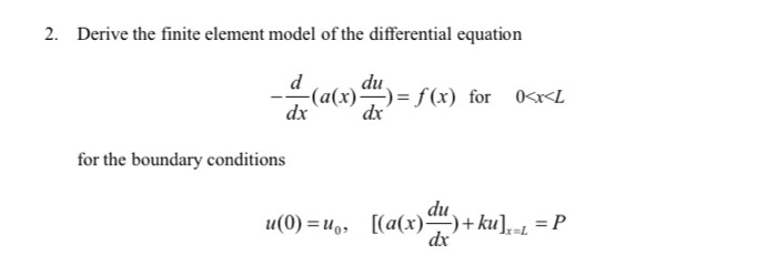 It is related to nonlinear finite element analysis. | Chegg.com