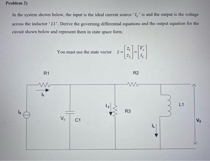 Solved Problem 2) In the system shown below, the input is | Chegg.com