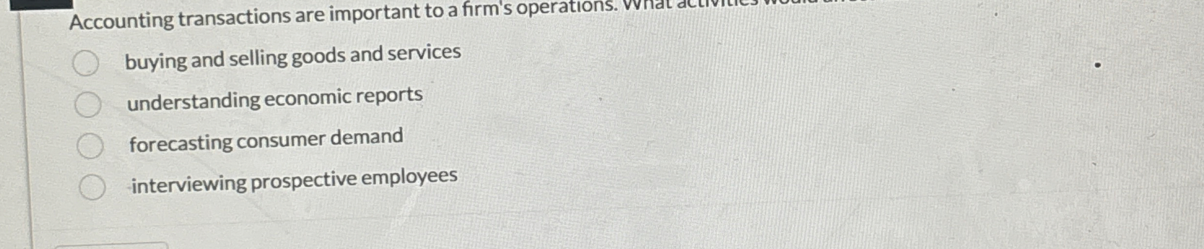 Solved Accounting transactions are important to a firm's | Chegg.com